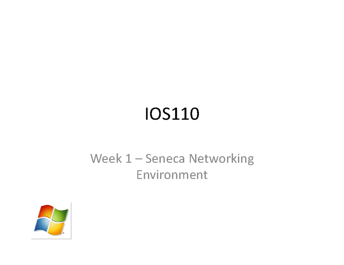 Week1 Seneca Network - IOS Week 1 – Seneca Networking Environment ...