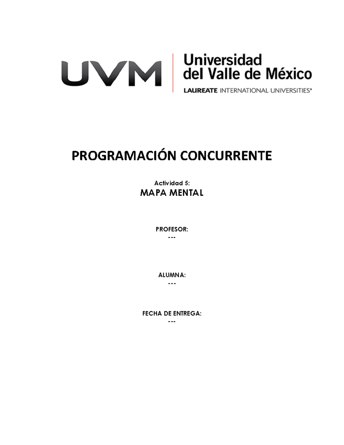 Act5 programacion concurrente - PROGRAMACIÓN CONCURRENTE Actividad 5: MAPA MENTAL PROFESOR ...