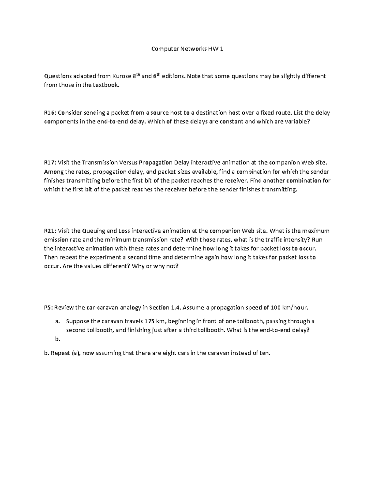 Computer Networks HW 1 copy - Computer Networks HW 1 Questions adapted from Kurose 8th and 6th ...