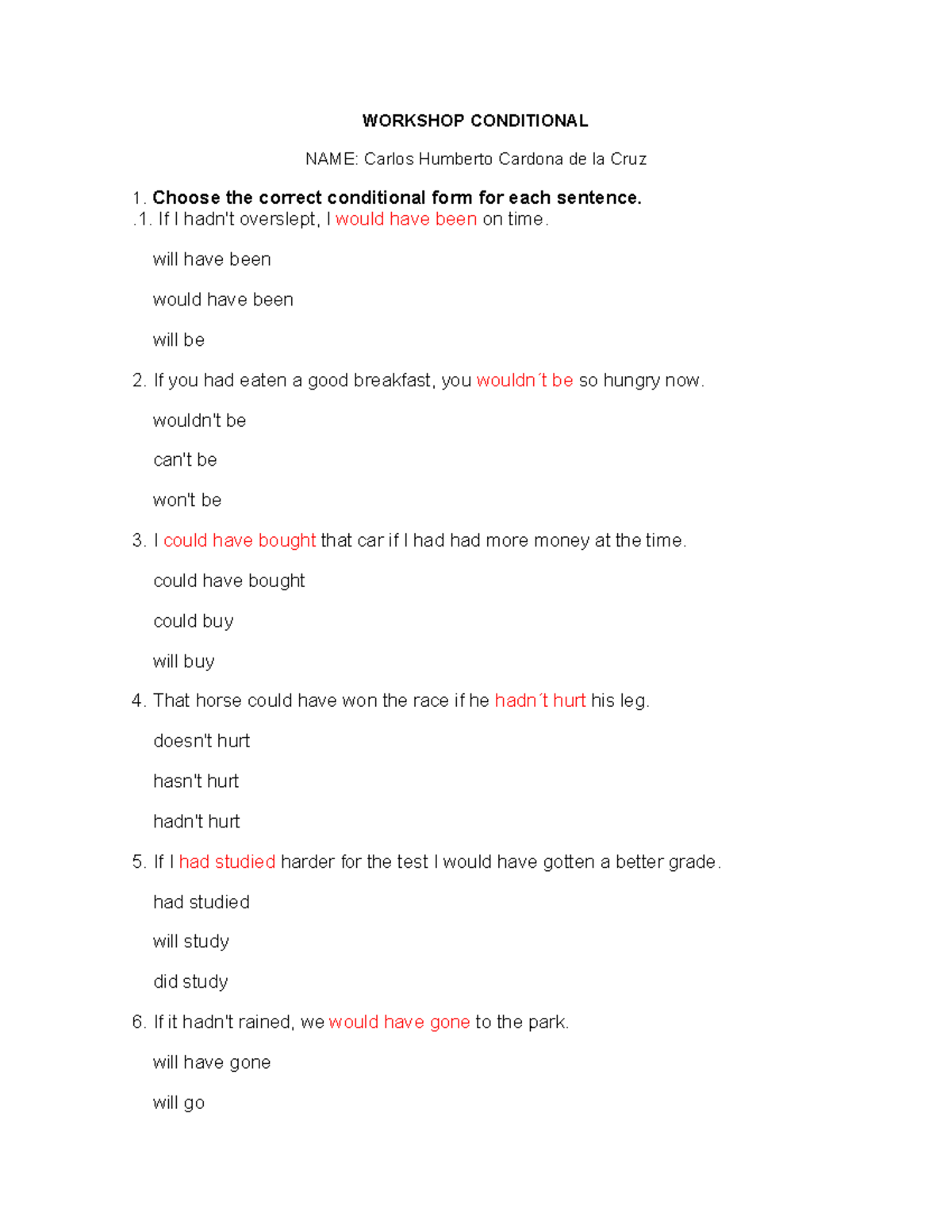 Workshop Conditional Carlos Humberto Cardona - WORKSHOP CONDITIONAL NAME: Carlos Humberto ...