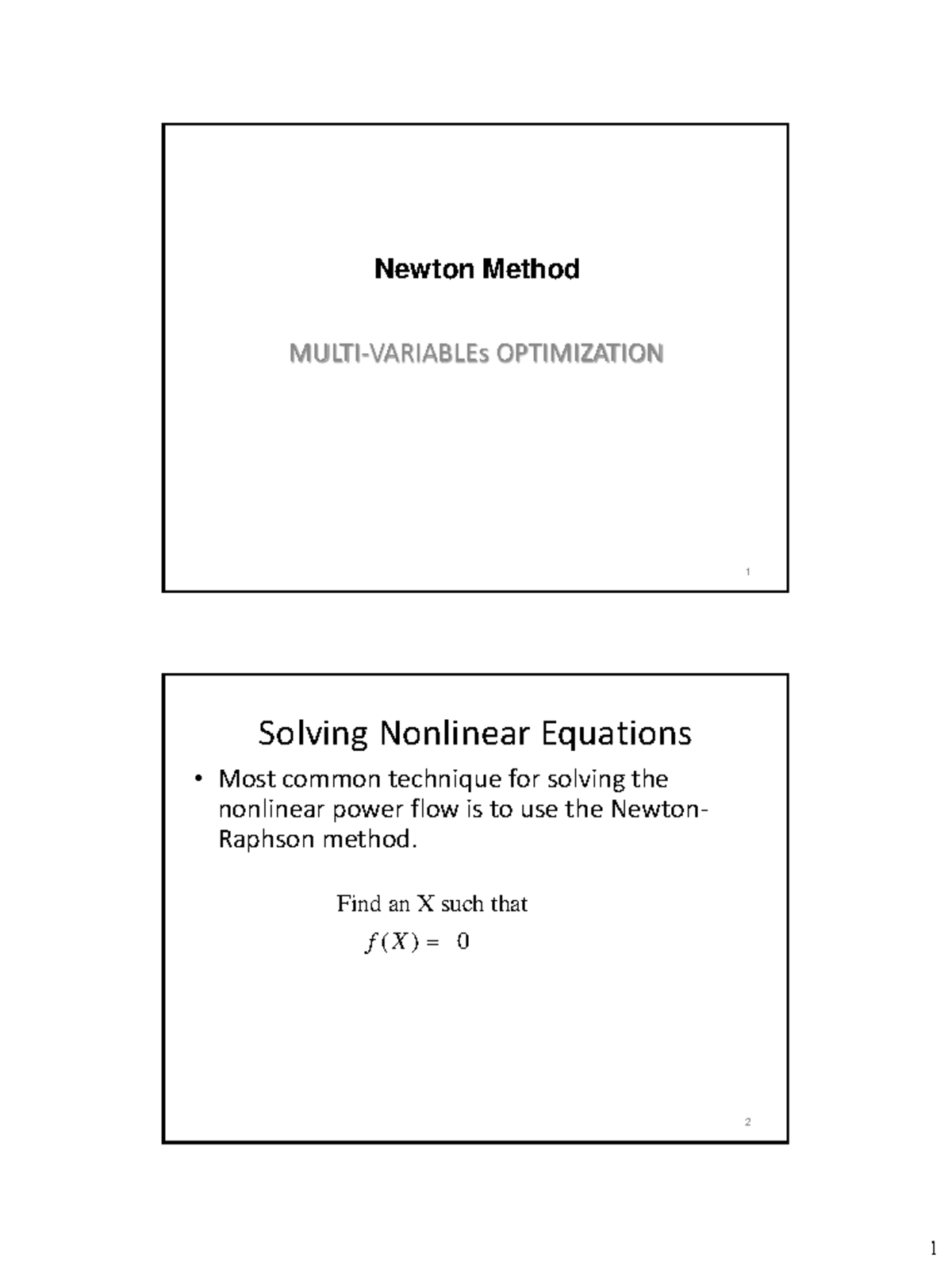 Multi-variable Newton's Method - 1 Newton Method MULTI-VARIABLEs ...