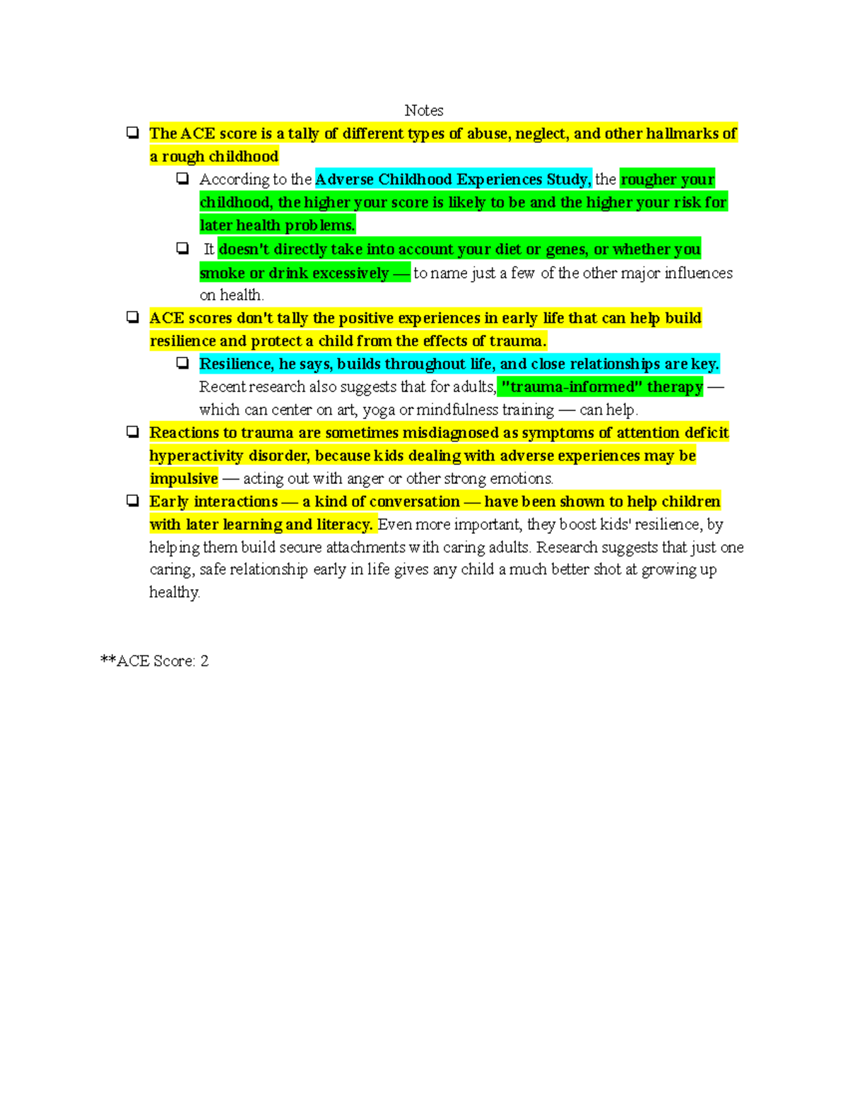 ACE Notes - Notes The ACE score is a tally of different types of abuse ...