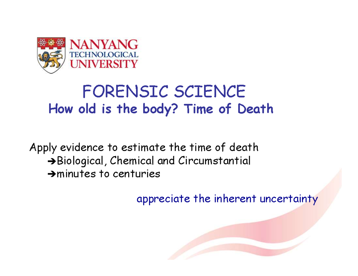 3. Time of Death 2020 - FORENSIC SCIENCE How old is the body? Time of ...