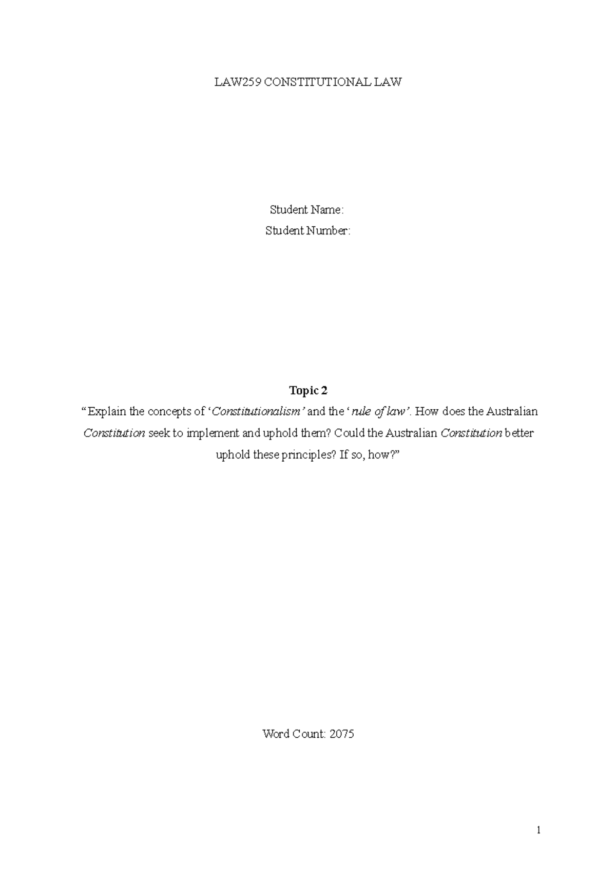Constitutional Essaydocx - LAW259 CONSTITUTIONAL LAW Student Name ...