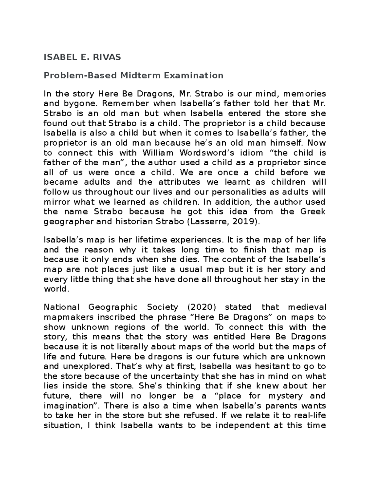 Here Be Dragons - Isabel Rivas - ISABEL E. RIVAS Problem-Based Midterm ...