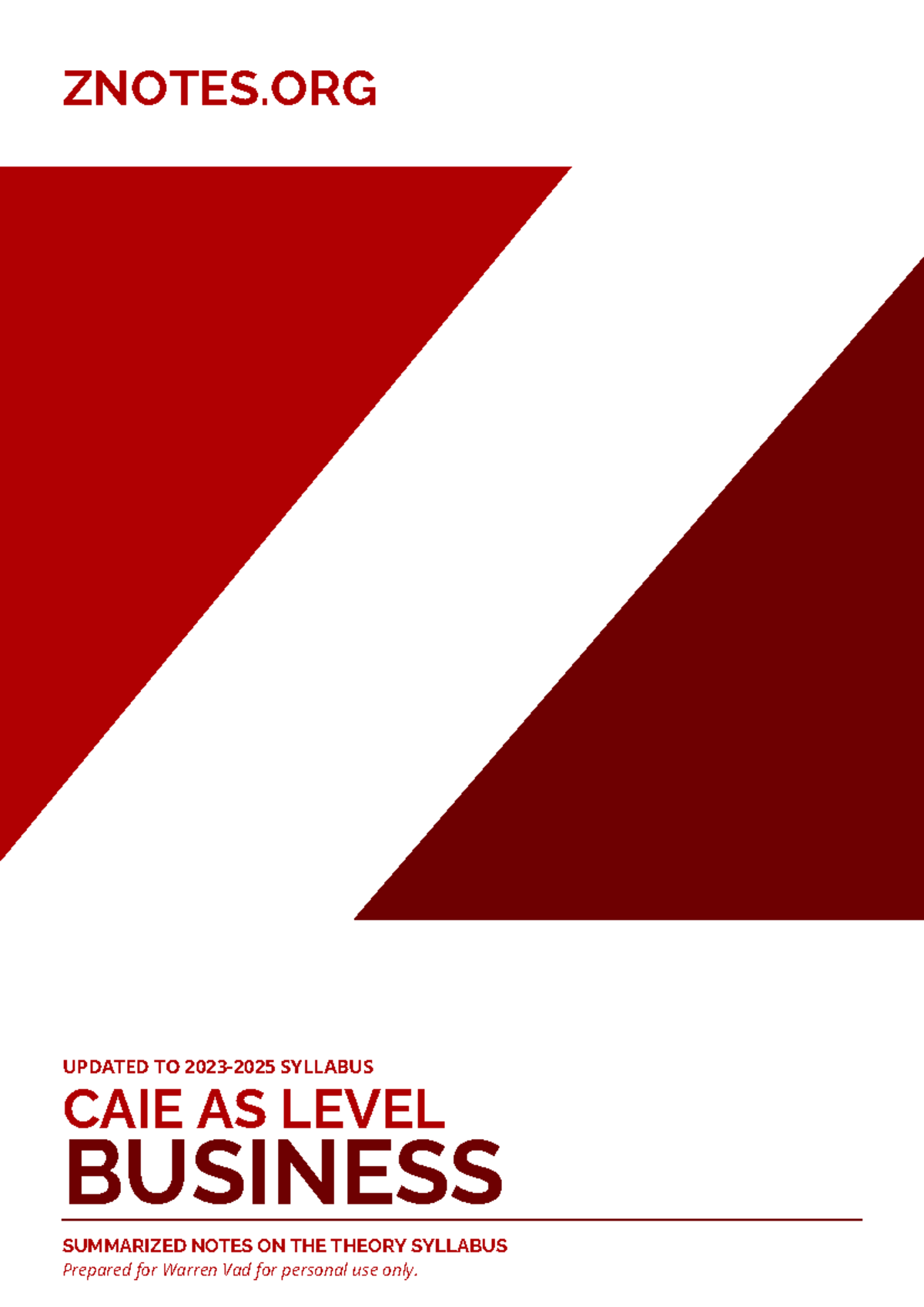 Caie as level business 9609 - ZNOTES Prepared for Warren Vad for ...