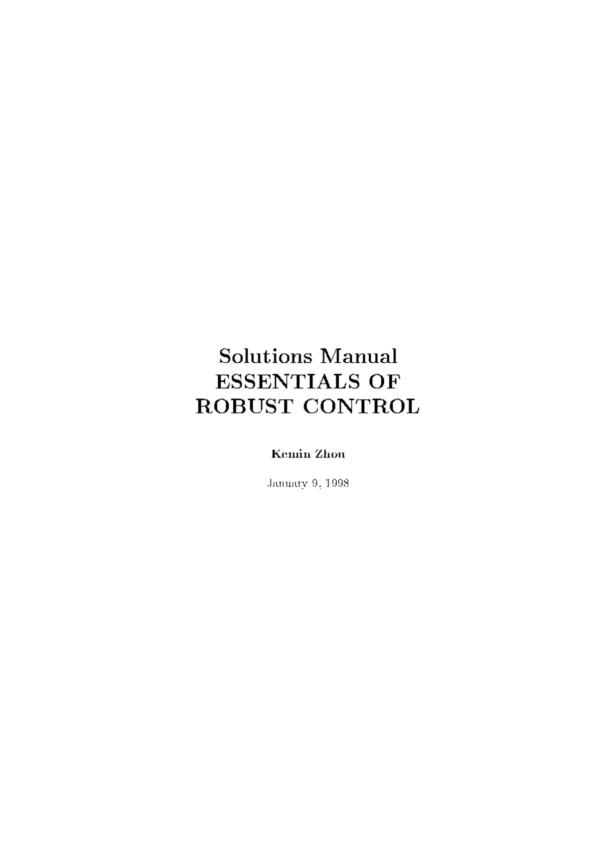 Solution part1 - N/A - Solutions Manual ESSENTIALS OF ROBUST CONTROL ...