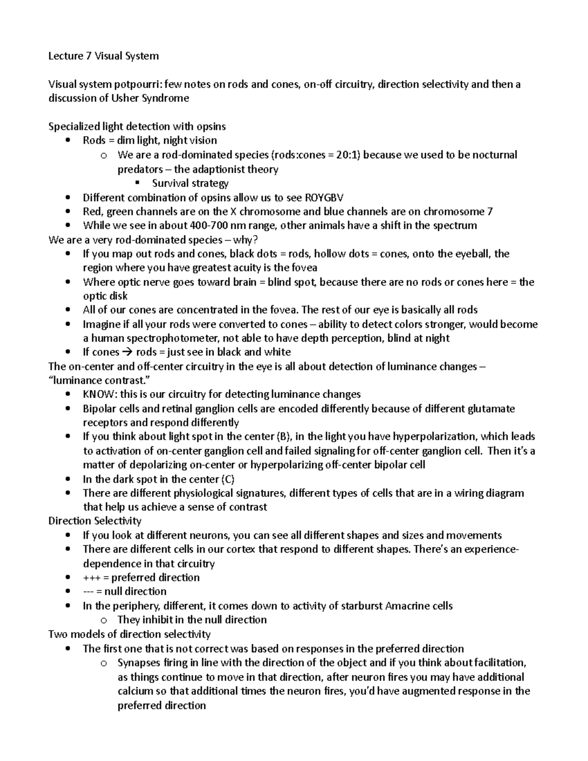 Lecture 7 Visual - Lecture 7 Visual System Visual system potpourri: few ...