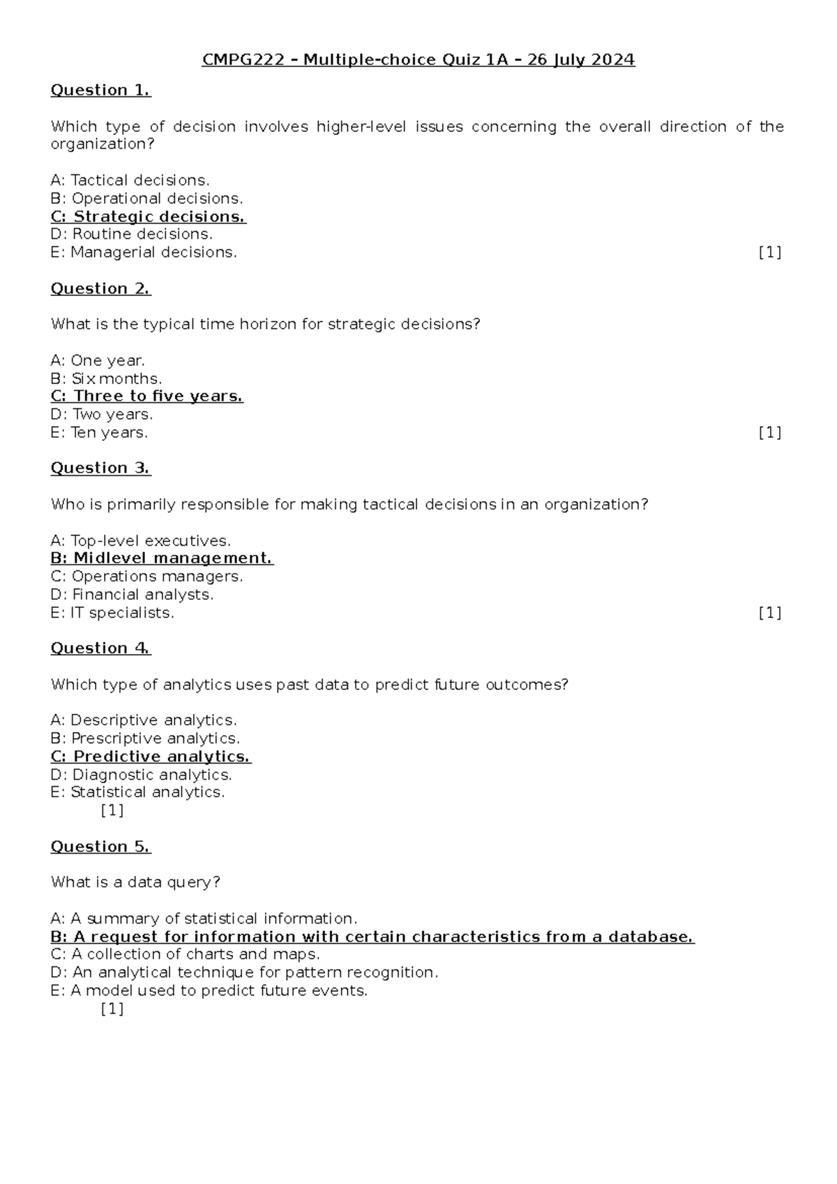 DA19 29July2024 Quiz 1A memo - CMPG222 – Multiple-choice Quiz 1A – 26 July 2024 Question 1 ...