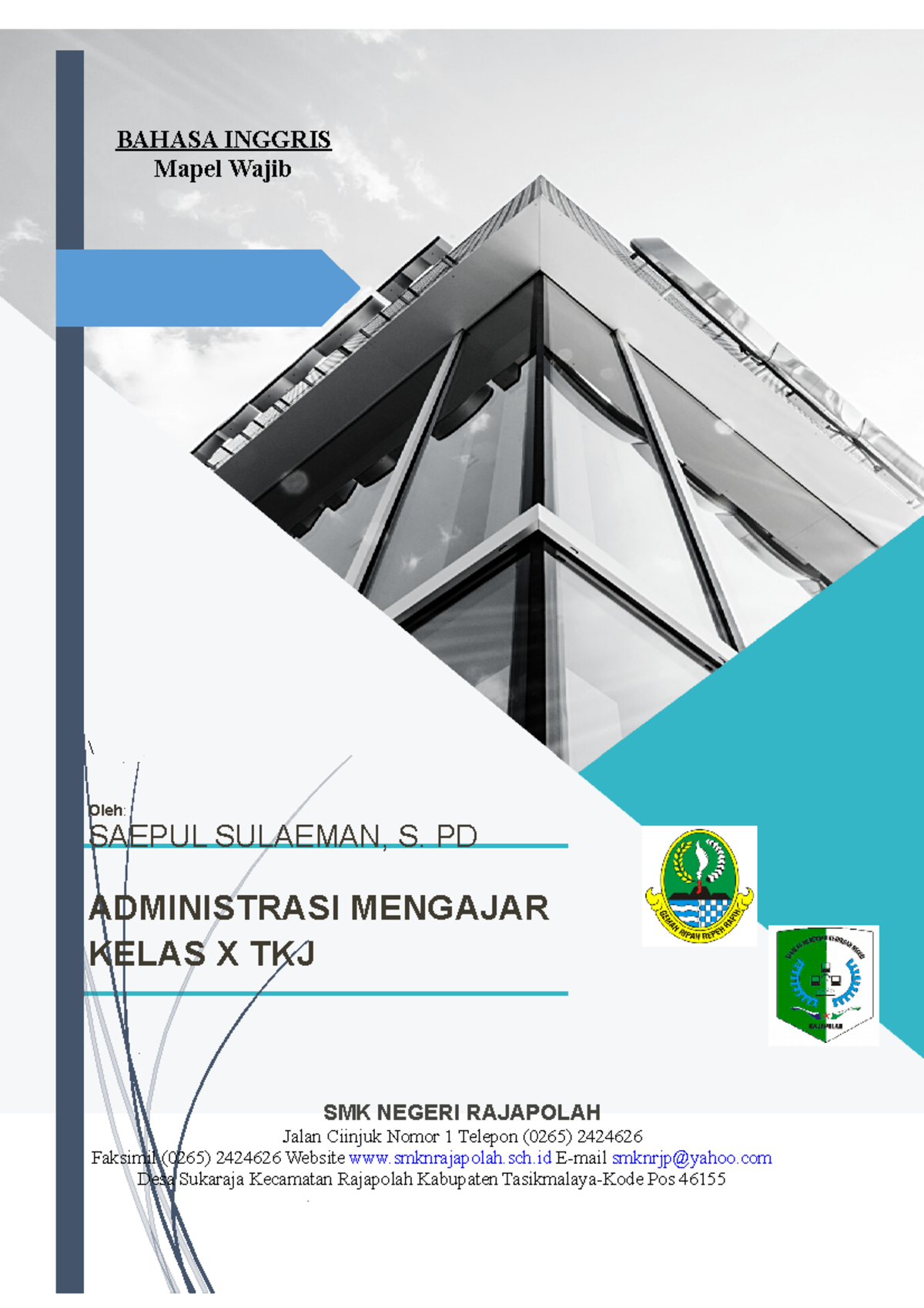 B. ING X Cover, program tahunan, Semester, KKM - \ Oleh: SAEPUL SULAEMAN, S. PD ADMINISTRASI ...