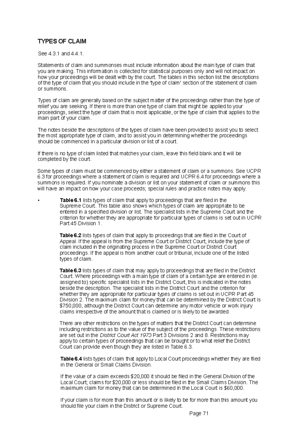 UCPR - Types of claim template - Retain - TYPES OF CLAIM See 4.3 and 4. ...