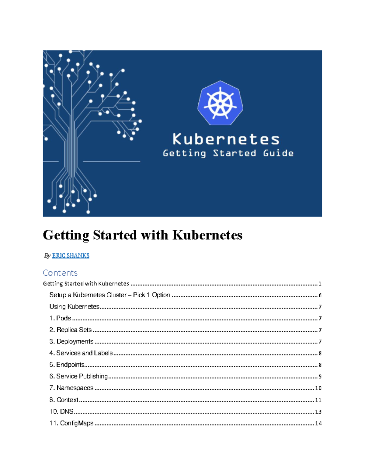 Kubrenetes - Getting Started - Getting Started with Kubernetes By ERIC ...