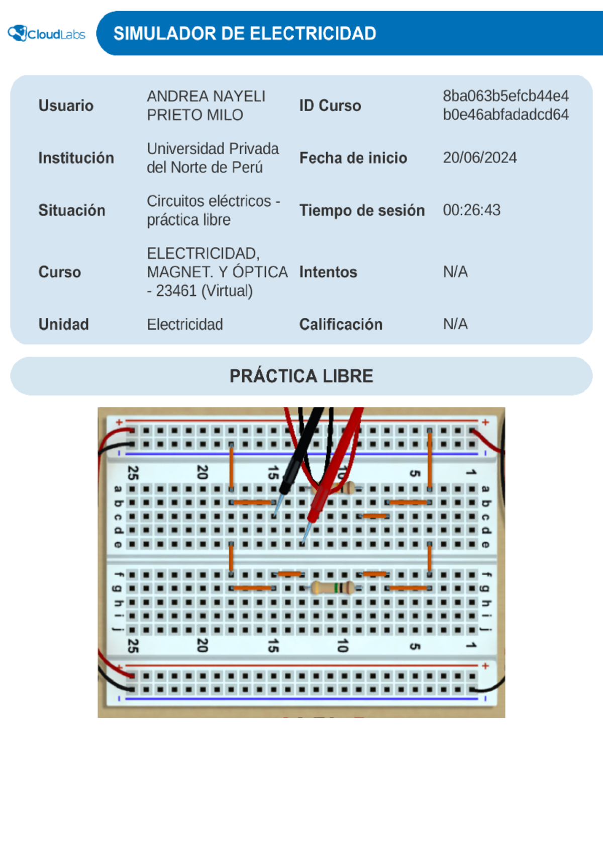 Circuitos eléctricos - práctica libre - CloudLabs SIMULADOR DE ELECTRICIDAD ANDREA NAYELI - Studocu