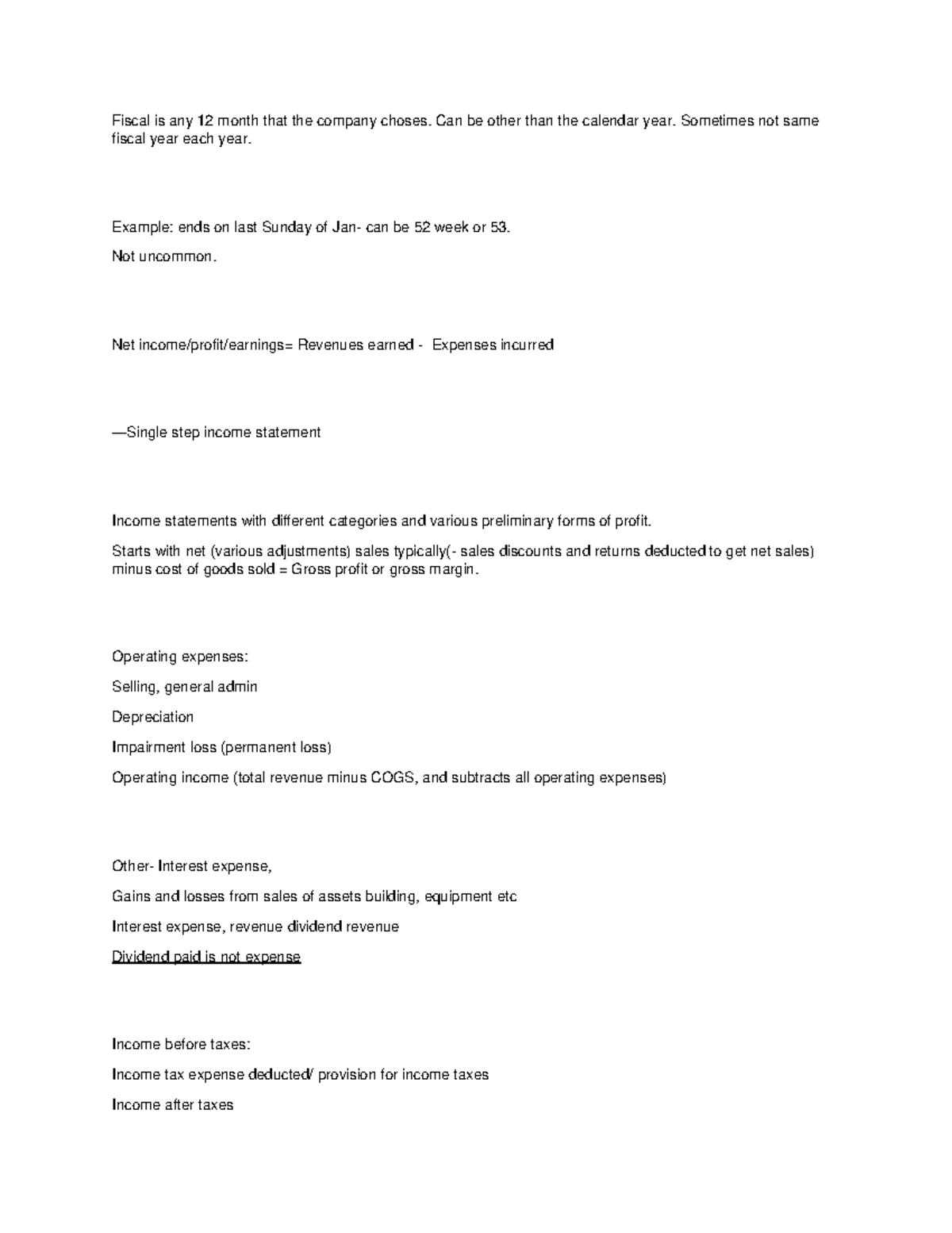 Financial accounting week 1 notes-part-5 - Fiscal is any 12 month that ...