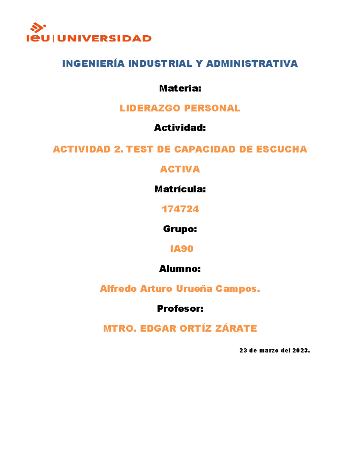 UCAA ACT 3 - liderazgo - INGENIERÍA INDUSTRIAL Y ADMINISTRATIVA Materia ...