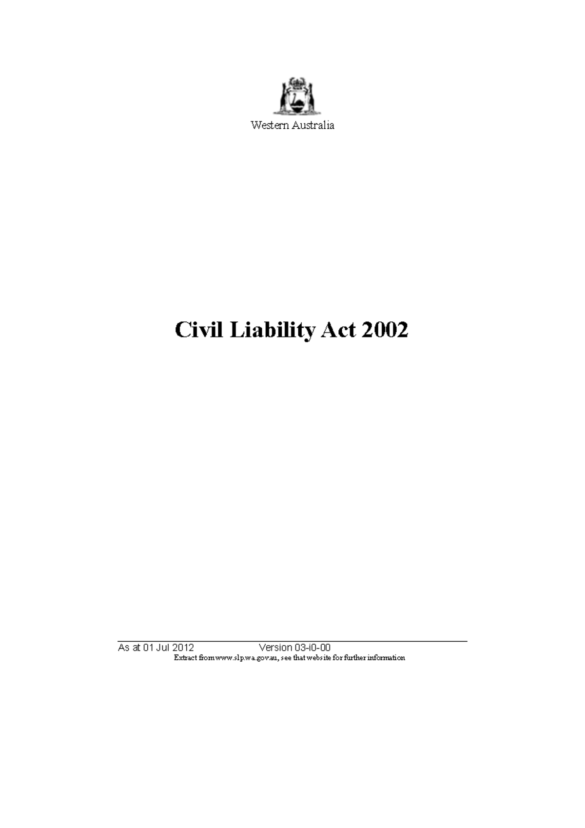 Civil Liability Act 2002 (WA) - Western Australia Civil Liability Act ...