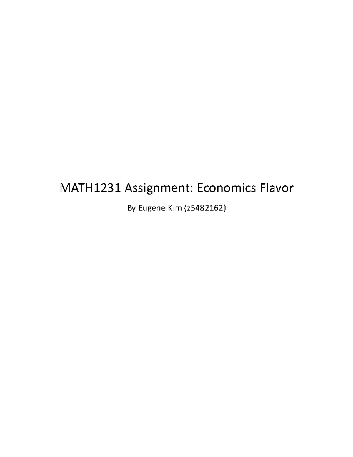 MATH1231 Assignment - Show that is linear. Solution: Recall from previous lectures regarding ...