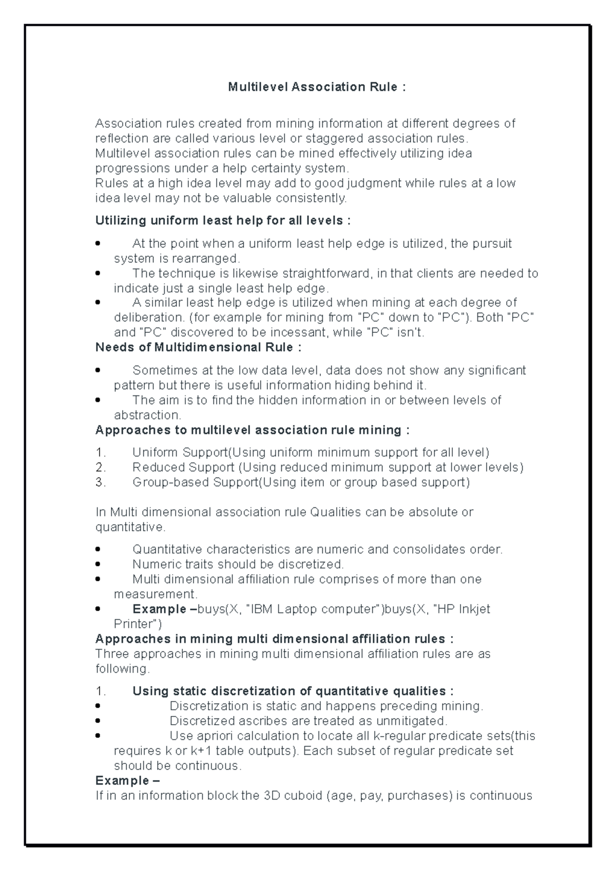 Multilevel Association Rule6 - Multilevel association rules can be mined effectively utilizing ...