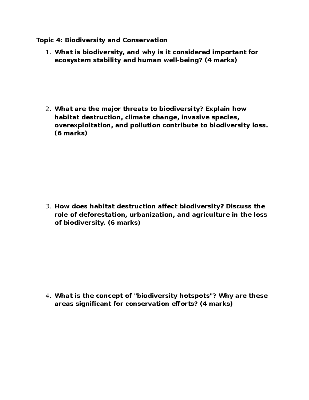 Topic 4 Study Guide - Topic 4: Biodiversity and Conservation 1. What is ...