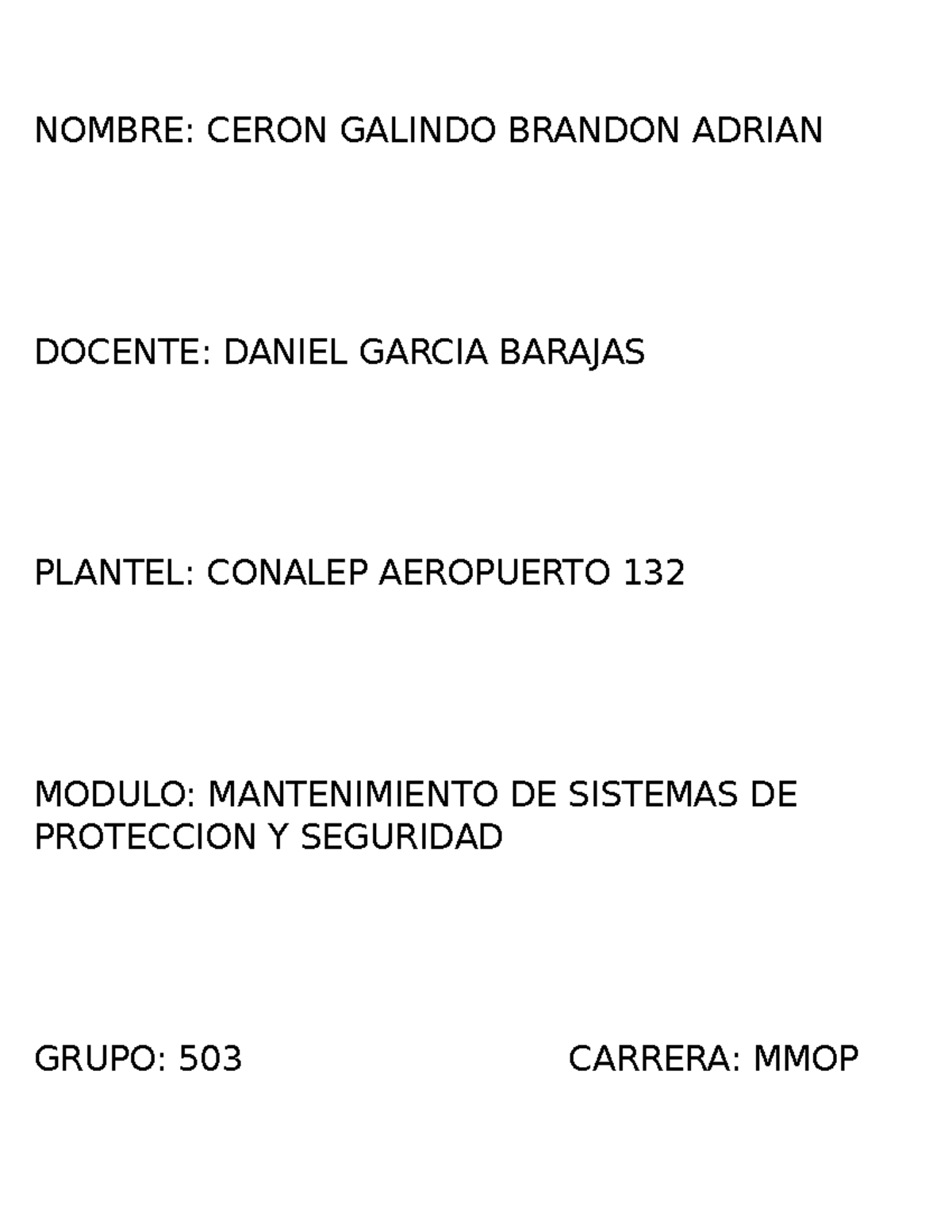 Barajas - tarea - NOMBRE: CERON GALINDO BRANDON ADRIAN DOCENTE: DANIEL ...