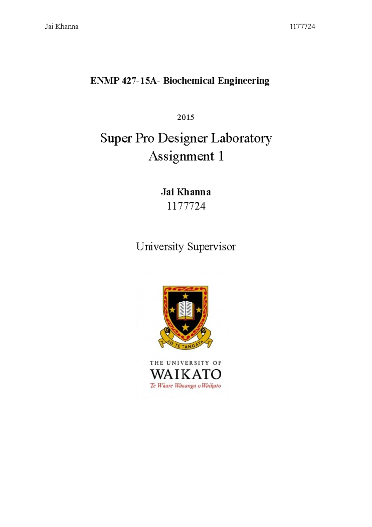 Super Pro Assignment - Jai Khanna ENMP Biochemical Engineering 2015 ...