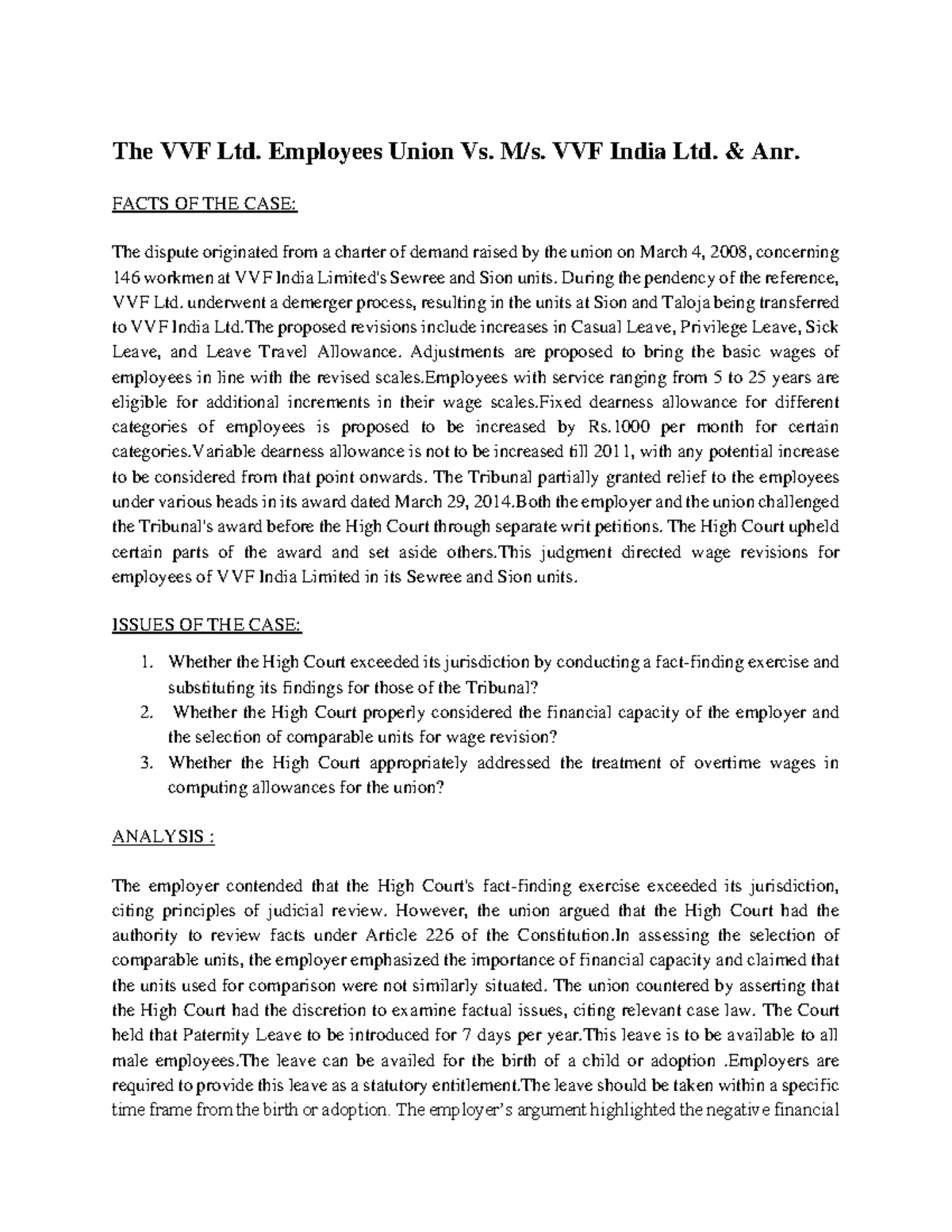 The dispute originated from a charter of demand raised by th - The VVF ...