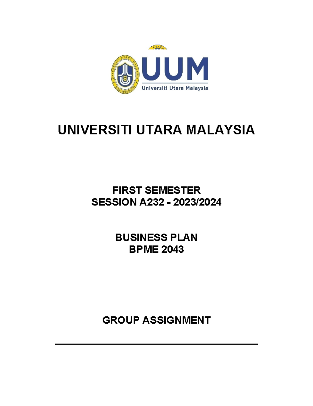 Bus Plan Group Assignment A232 - UNIVERSITI UTARA MALAYSIA FIRST ...
