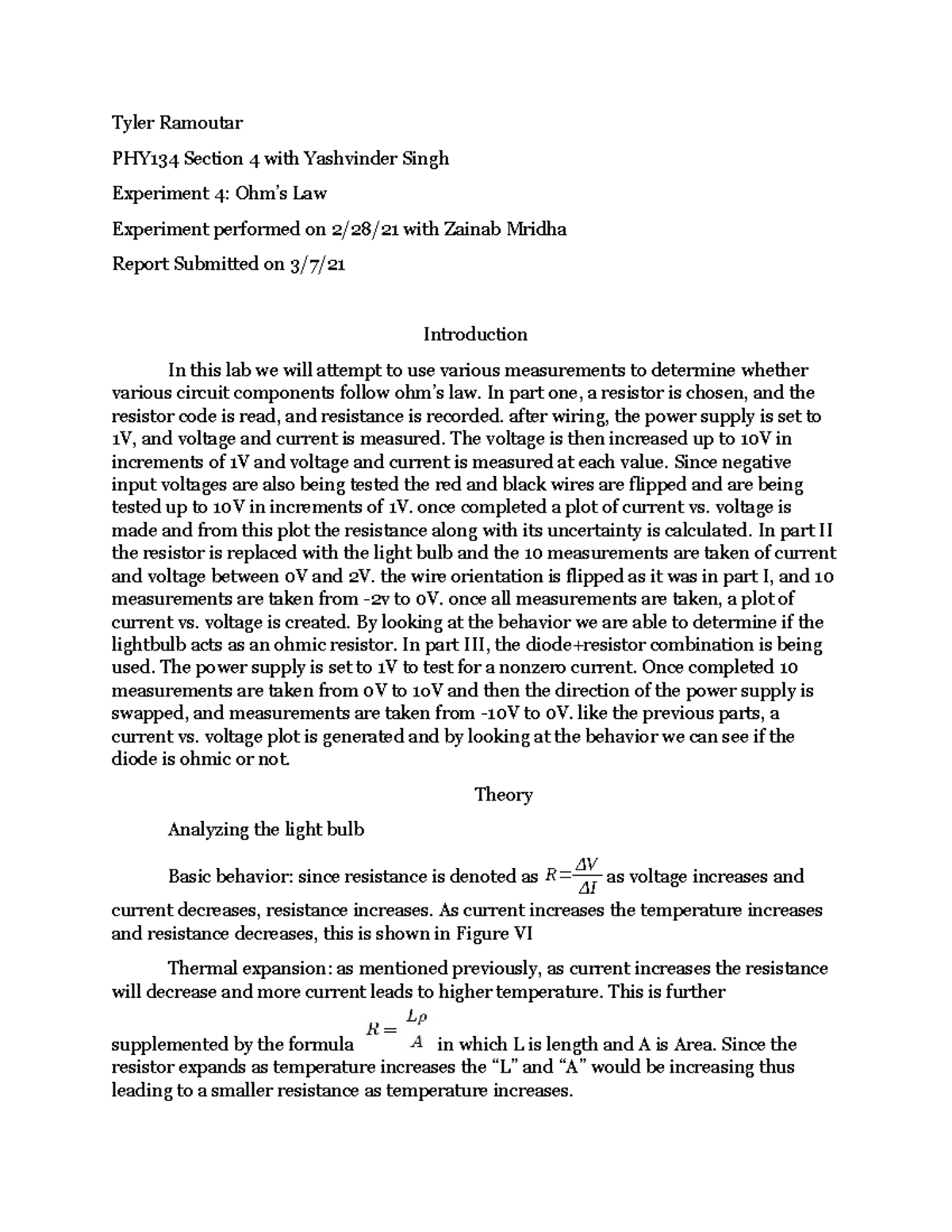Ohms Law Lab report - Tyler Ramoutar PHY134 Section 4 with Yashvinder ...