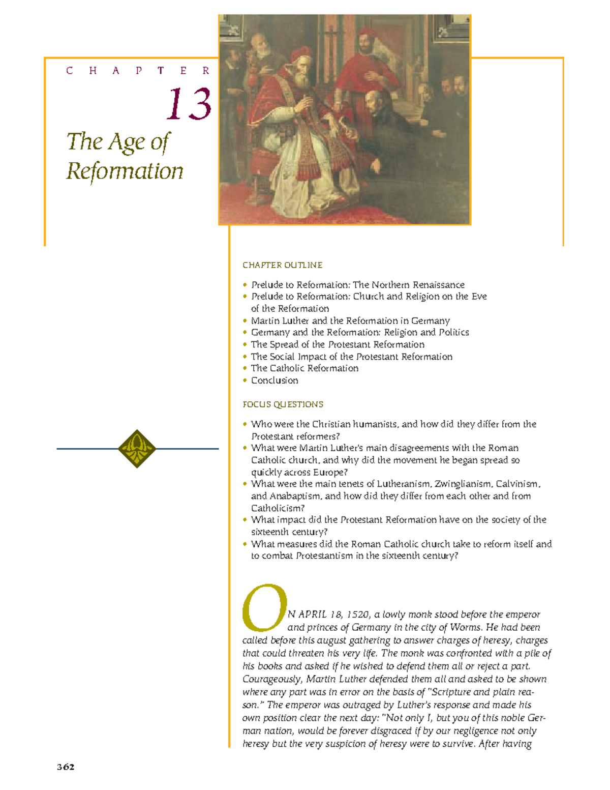 13-Reformation - dc. cddc - 362 C H A P T E R 13 The Age of Reformation L CHAPTER OUTLINE ...