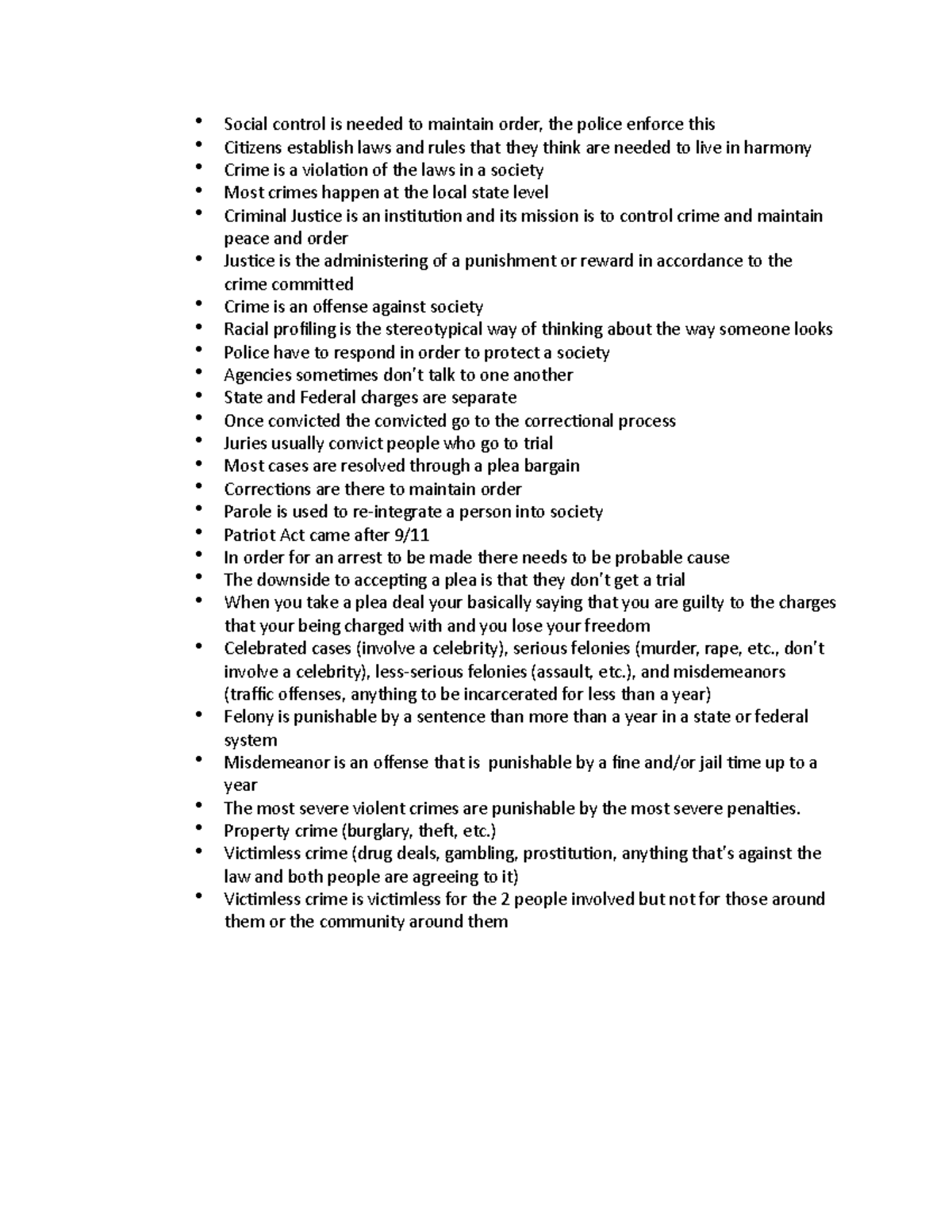 Ch. 1 - Notes - Social control is needed to maintain order, the police ...