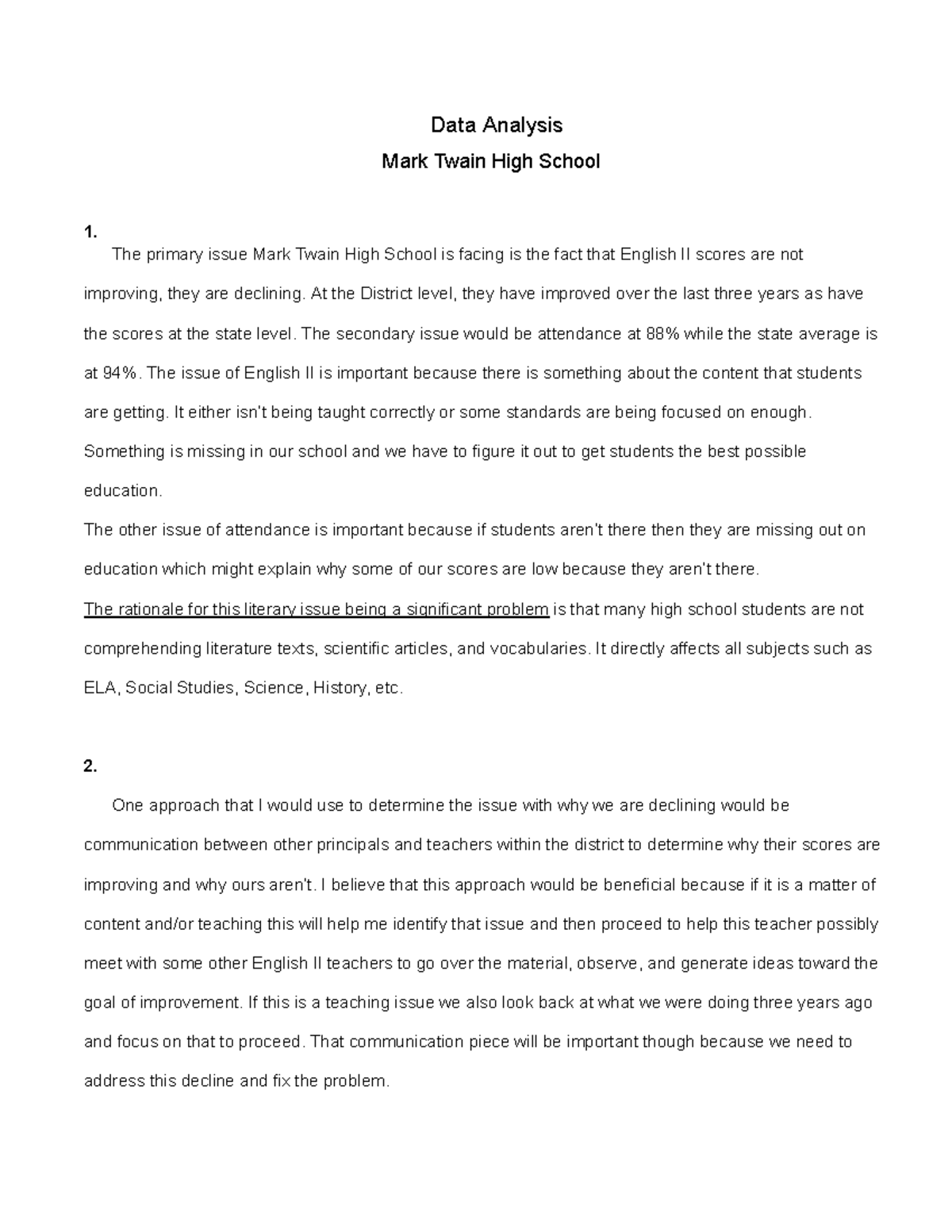DATA Analysis - Data Analysis Mark Twain High School 1. The primary ...