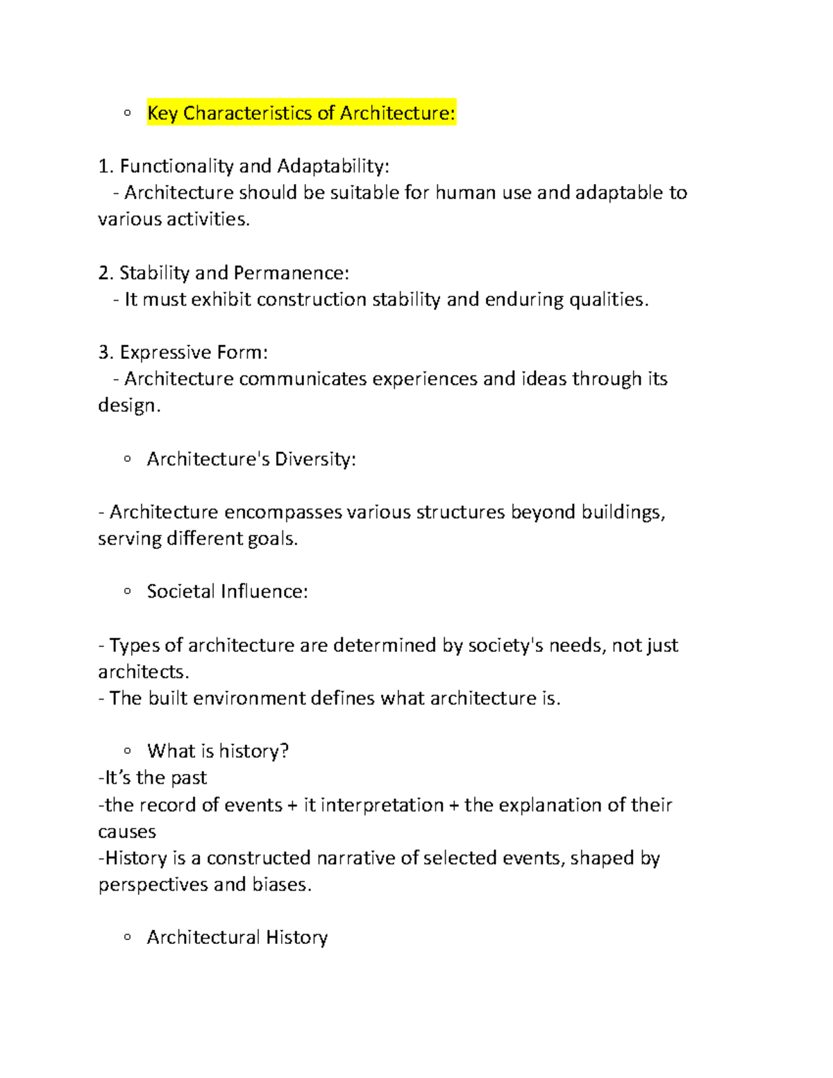 ARTH1200 1 - lecture notes - o Key Characteristics of Architecture: 1 ...