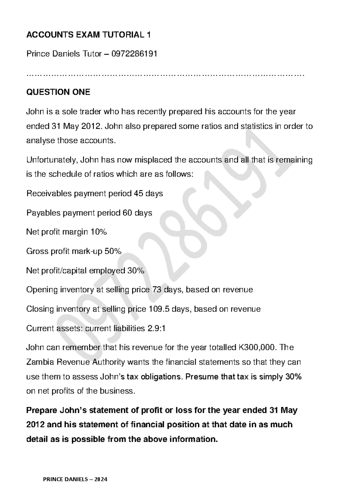 Incomplete Records - ACCOUNTS - ACCOUNTS EXAM TUTORIAL 1 Prince Daniels ...