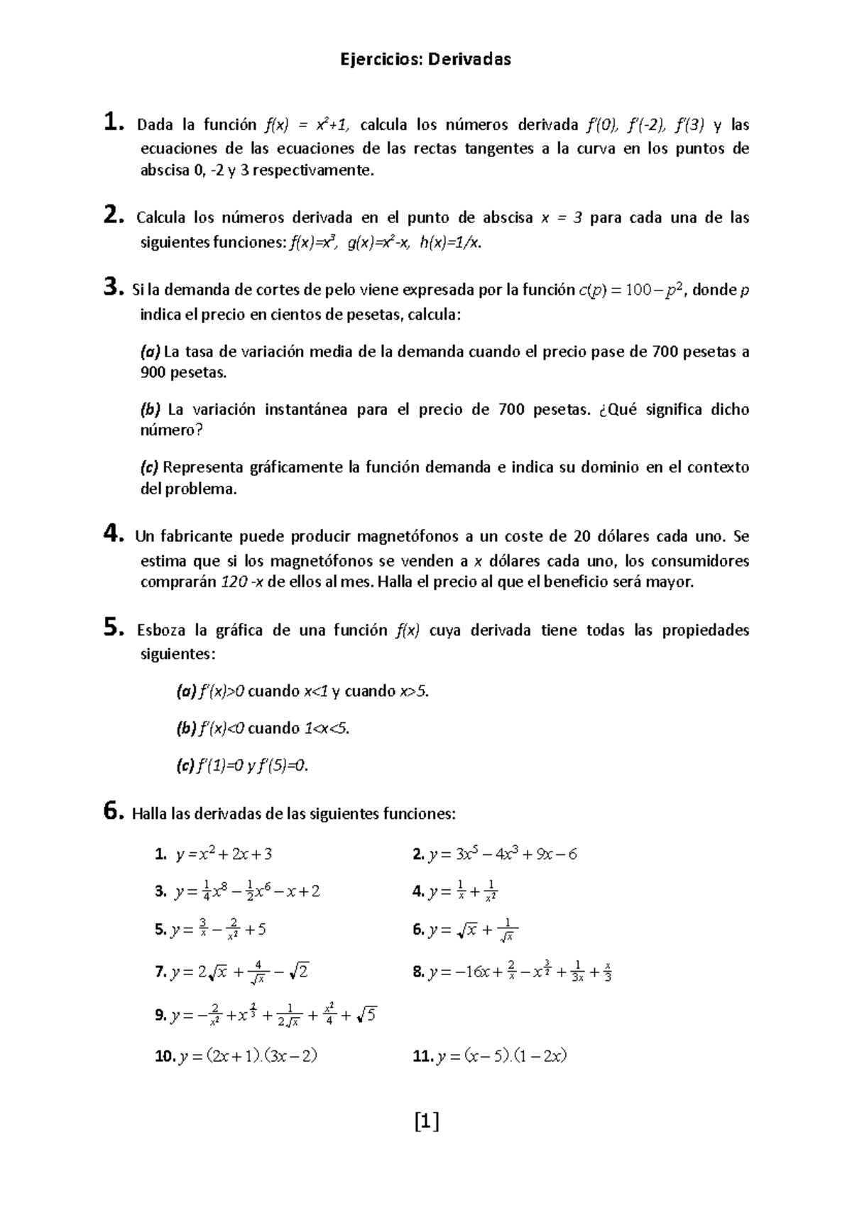 Derivades Exercicis - Ejercicios de derivadas - 1. Dada la función f(x ...