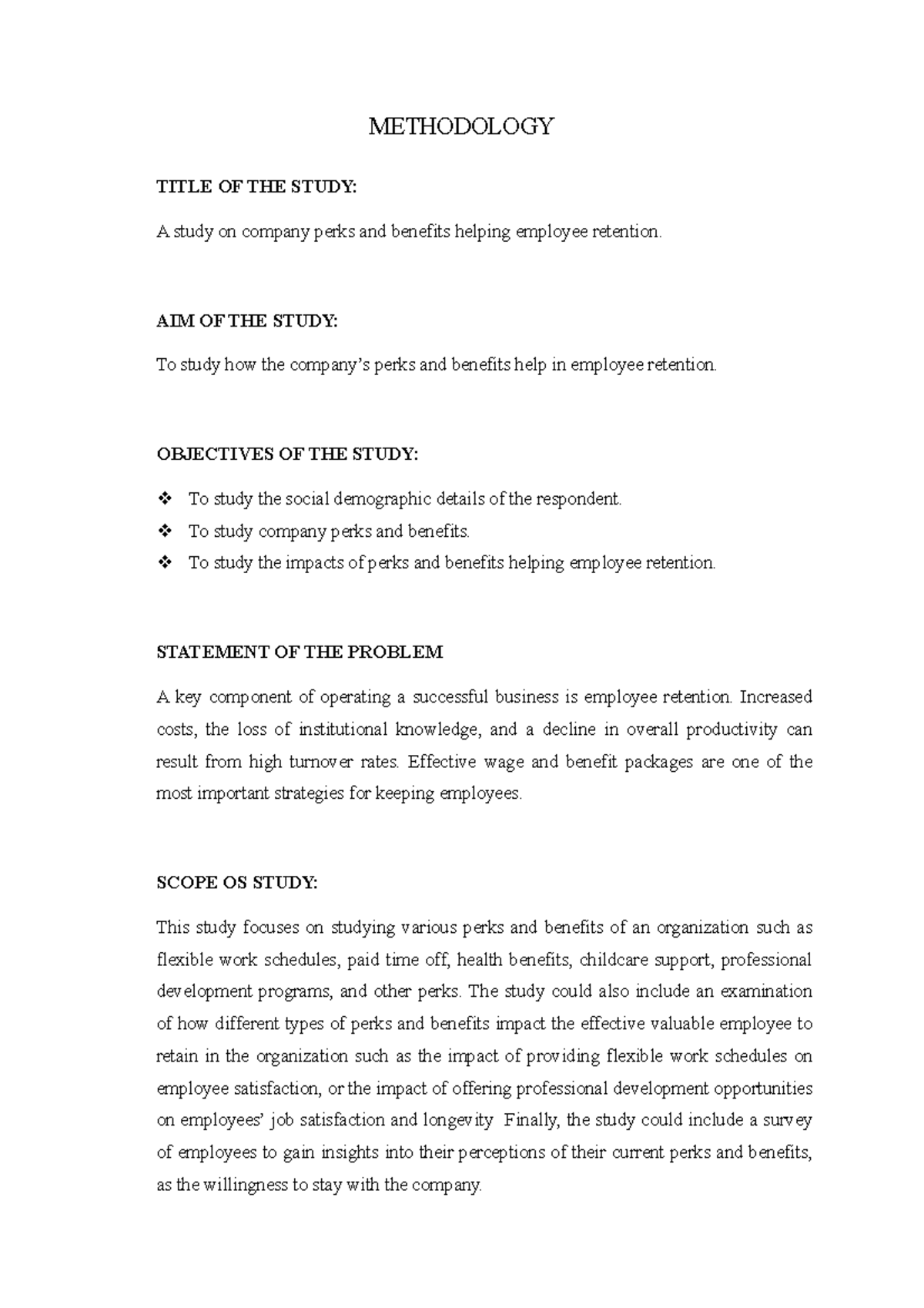 Methodology - METHODOLOGY TITLE OF THE STUDY: A study on company perks ...