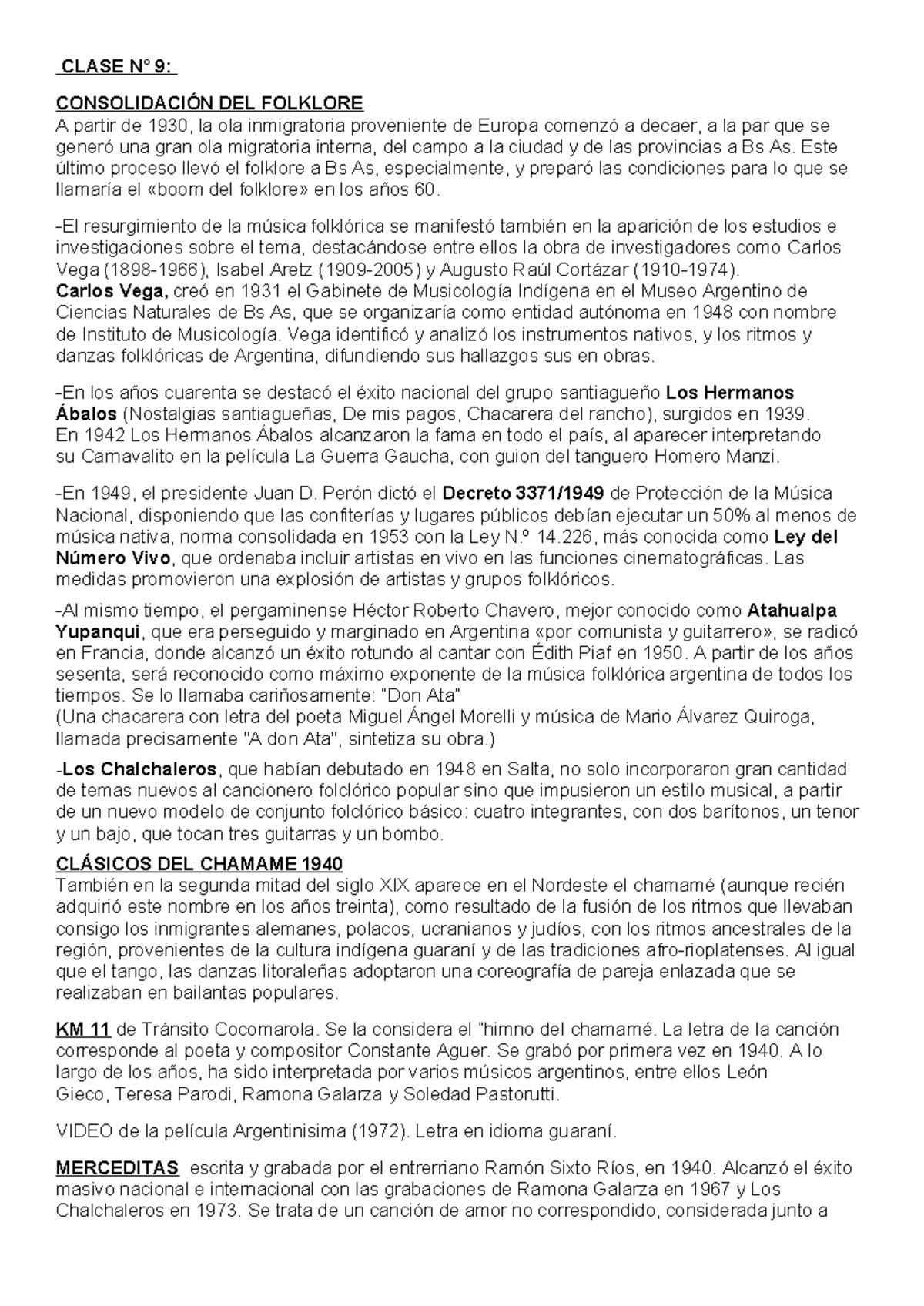 Taller tango y folklore - clase 2 - CLASE N° 9: CONSOLIDACIÓN DEL FOLKLORE A partir de 1930, la ...