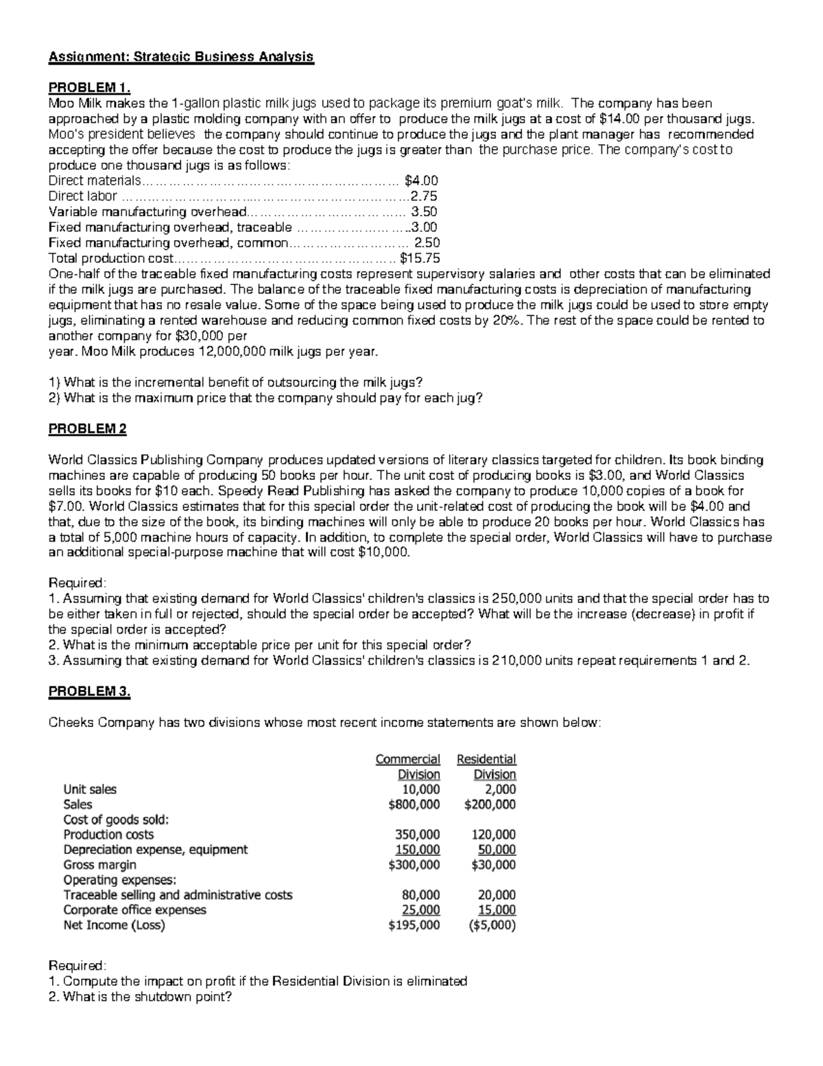 Assignment 3-SBA - Assignment: Strategic Business Analysis PROBLEM 1 ...