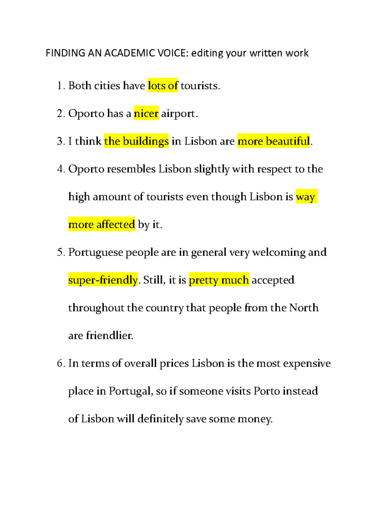 Developing an academic voice - FINDING AN ACADEMIC VOICE: editing your ...