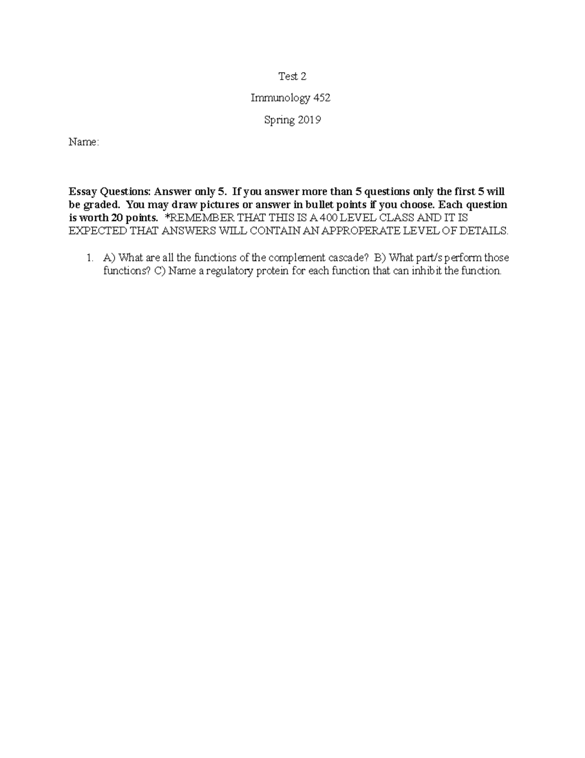 Spring 2019 BIOL 452 Test 2 - Test 2 Immunology 452 Spring 2019 Name ...