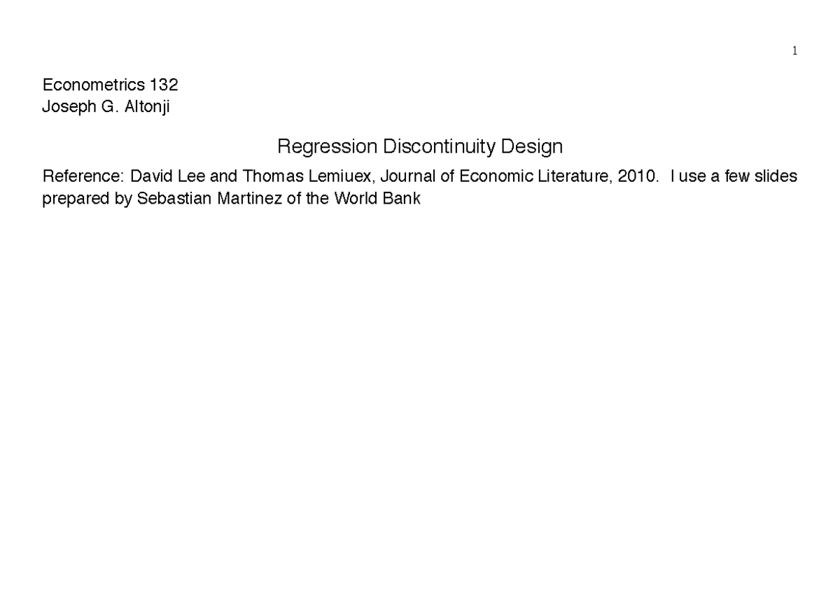 Lecture 15 Notes - 1 Econometrics 132 Joseph G. Altonji ...