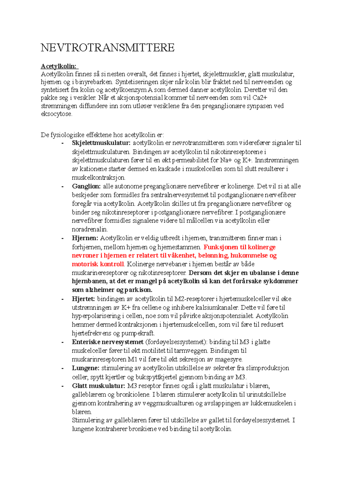 Nevrotransmittere eksamen relevant - NEVTROTRANSMITTERE Acetylkolin ...