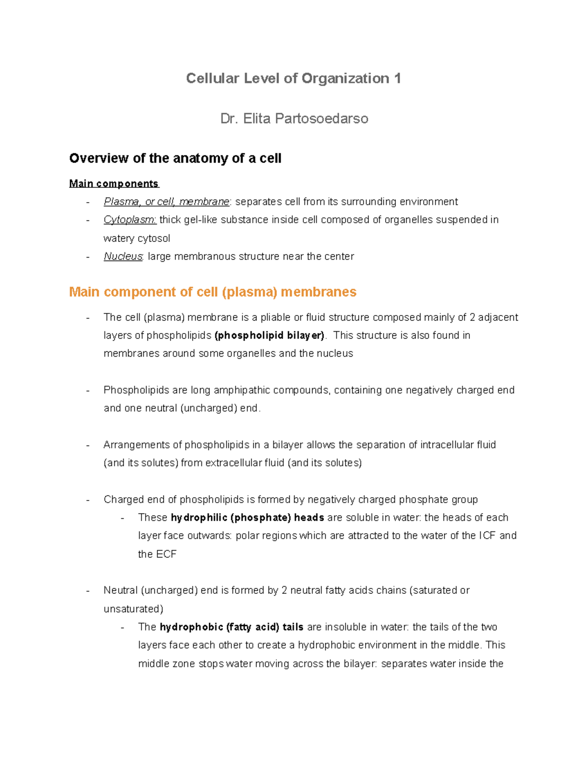 Cellular Level of Organization 1 - Elita Partosoedarso Overview of the ...