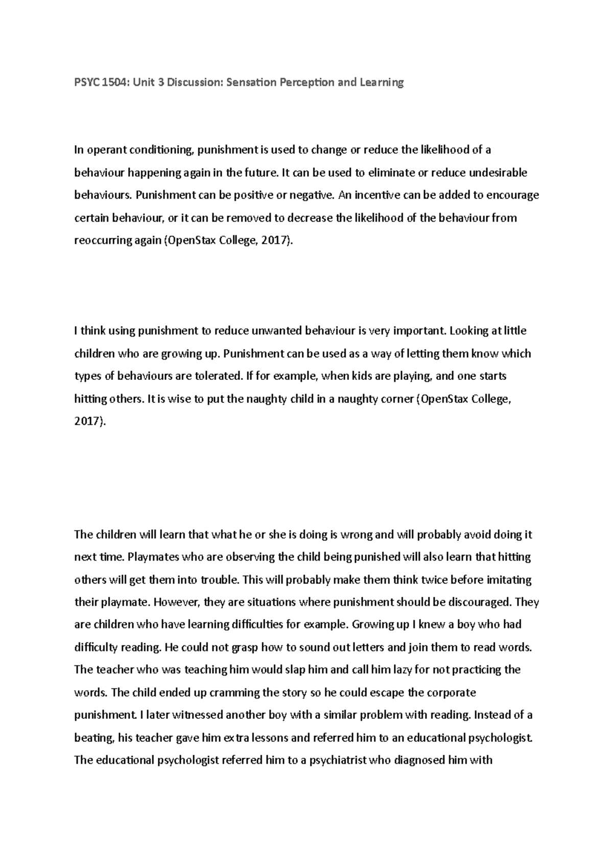 PSYC 1504 UNIT 3 DF Assignment Number 3 - PSYC 1504: Unit 3 Discussion: Sensation Perception and ...