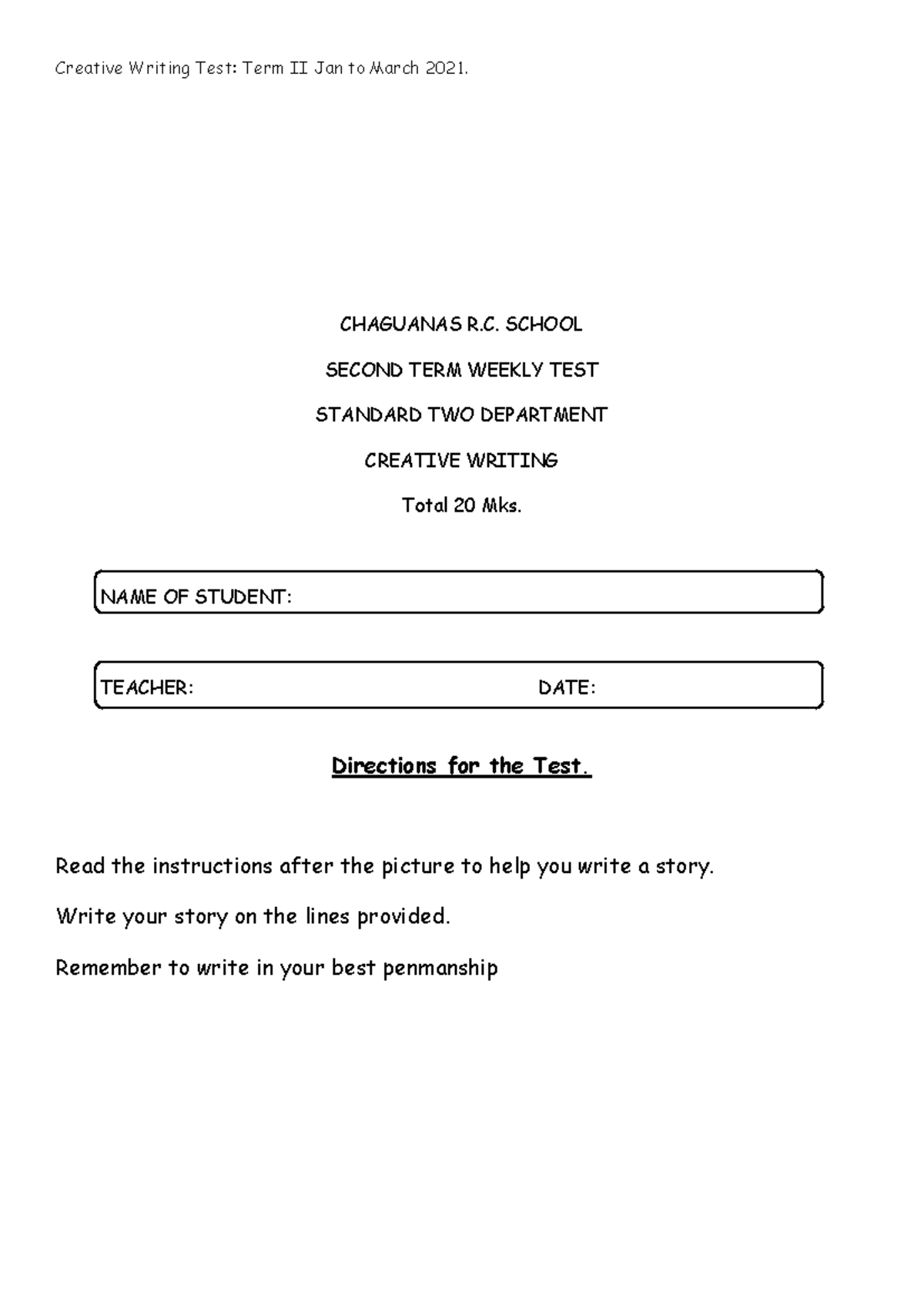 Creative Writing - Weekly Test 2 Term 2 - 2021 Tuesday 23rd Feb, 2021 ...