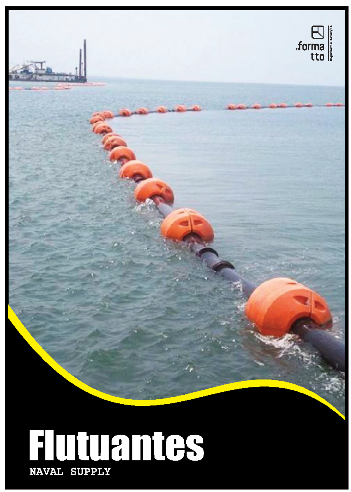 Apresentaçao flutuantes el Formatto - Flutuantes NAVAL SUPPLY ...