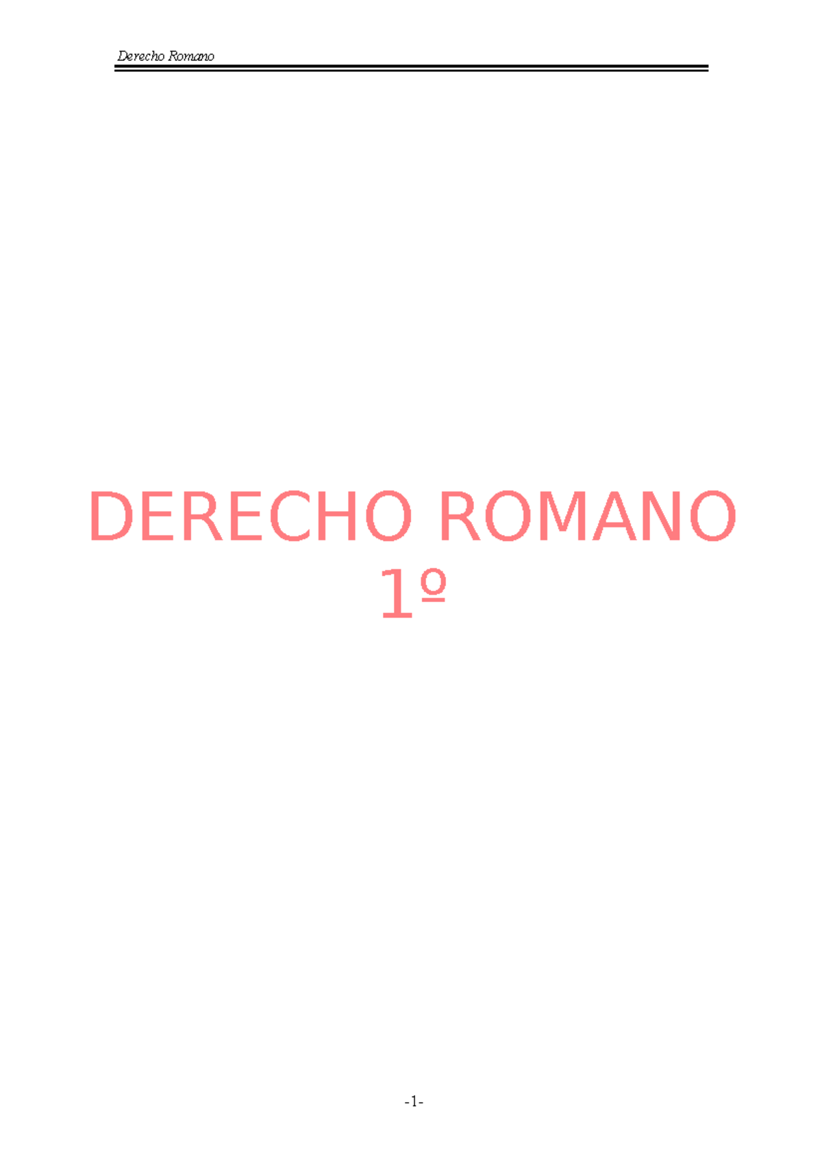 Derecho Romano Público - DERECHO ROMANO 1º Derecho Romano -1- TEMA 1 ...