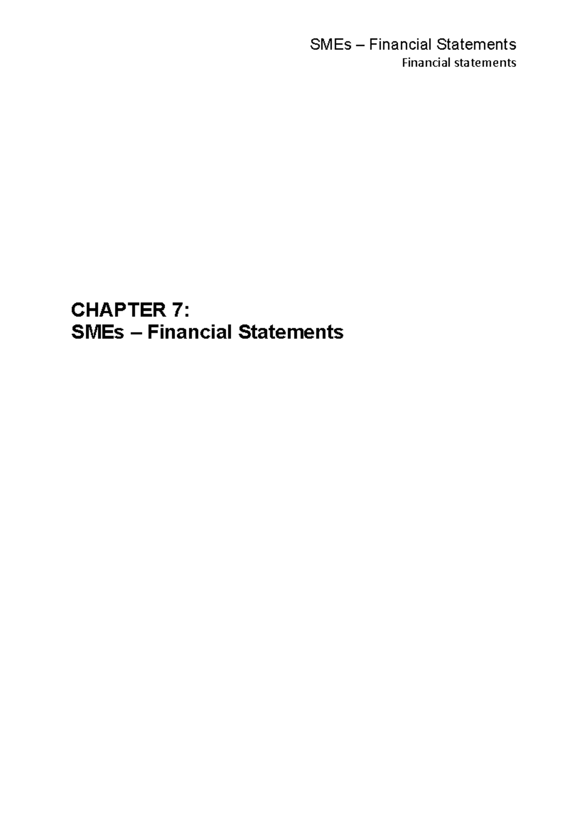 SME- Discussion- Template hand outs - Financial statements CHAPTER 7 ...