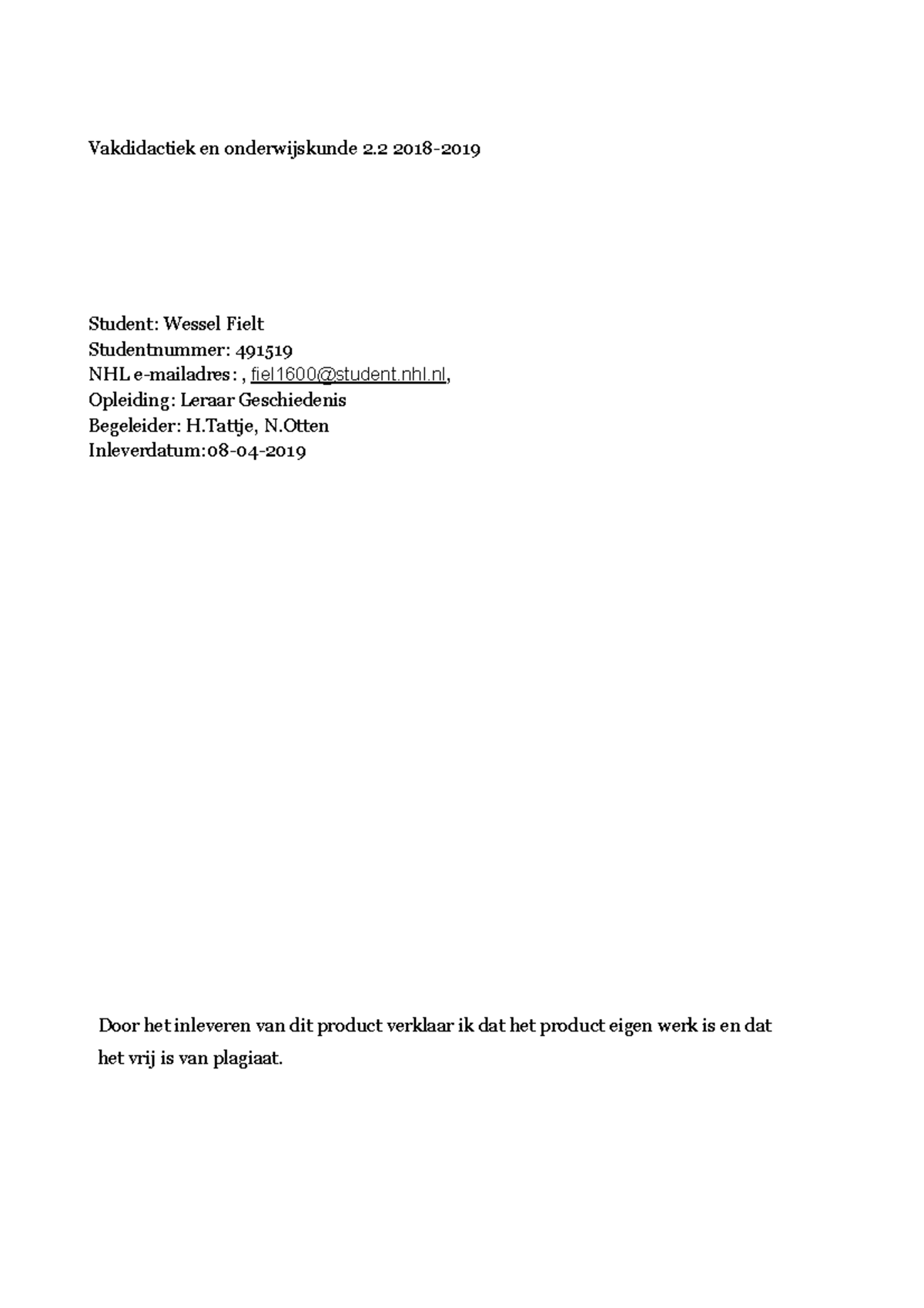 Wessel Fielt OWK 2.2 Verslag (22 april) - Vakdidactiek en ...