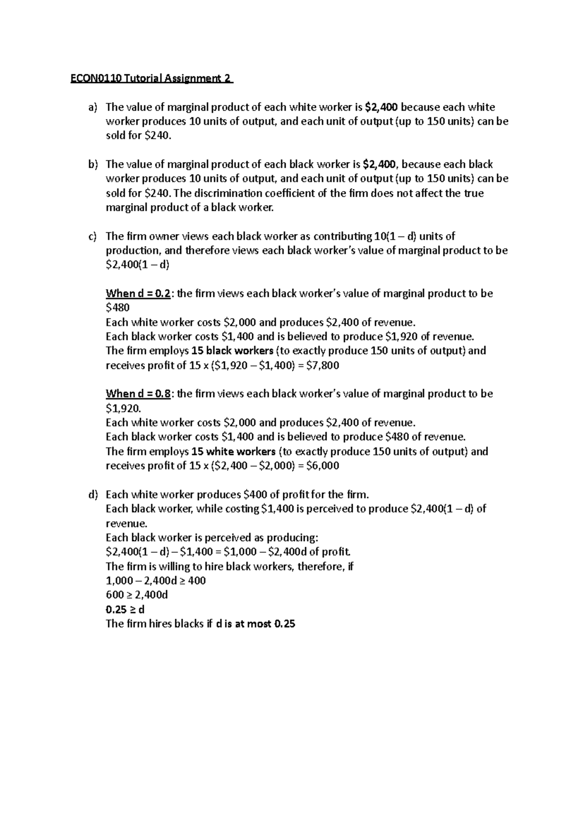ECON0110 Tutorial Assignment 2 - b) The value of marginal product of ...