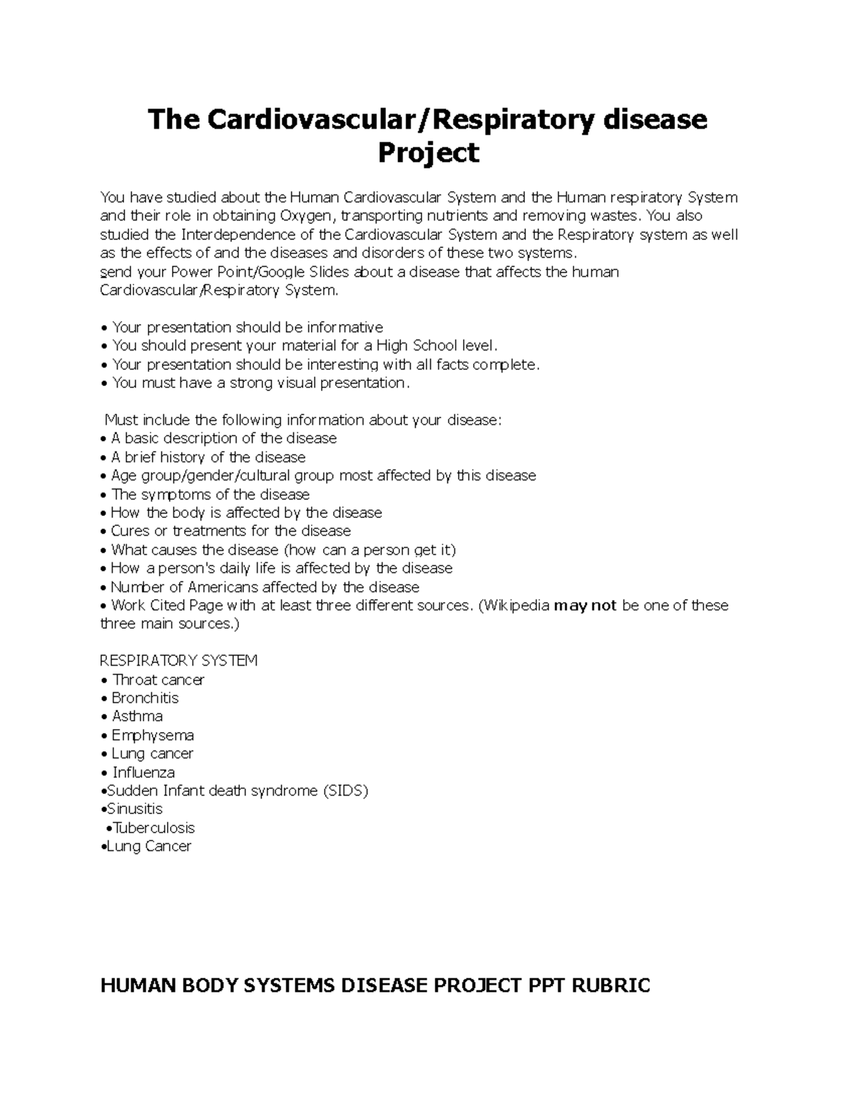 The Human Circulatory Respiratory Disease Project - The Cardiovascular ...